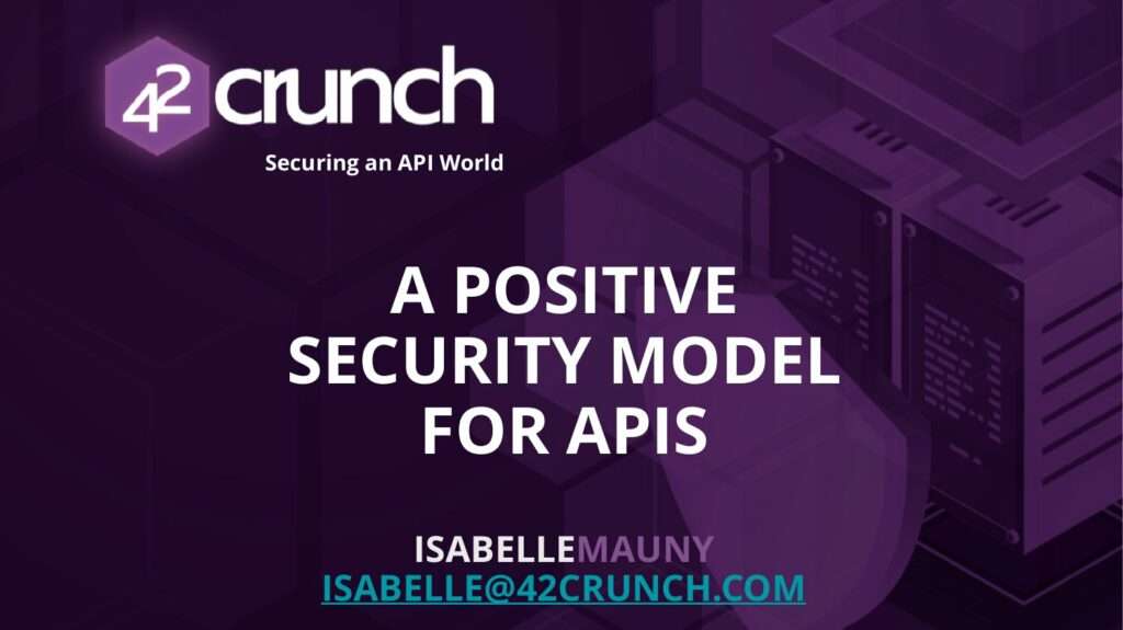 Positive API Security Model, and Why You Need It