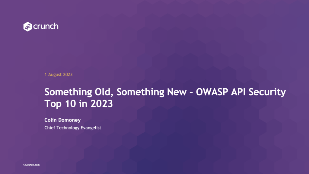 42Crunch looks at the changes with the OWASP API security 2023